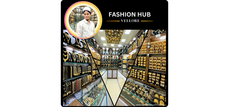 Fashion Hub Vellore